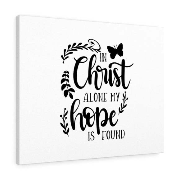 Printify | Art | Scripture Sign In Christ Alone My Hope Is Found Bible ...